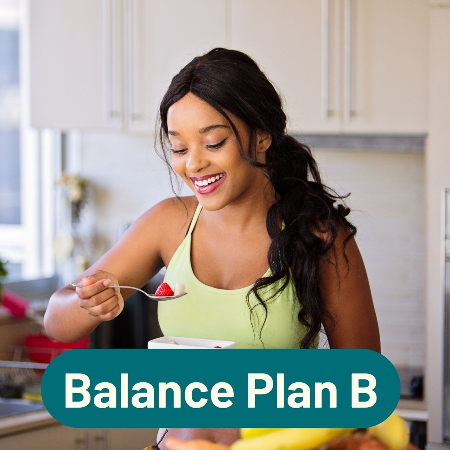 Balance Plan B | Easy Health